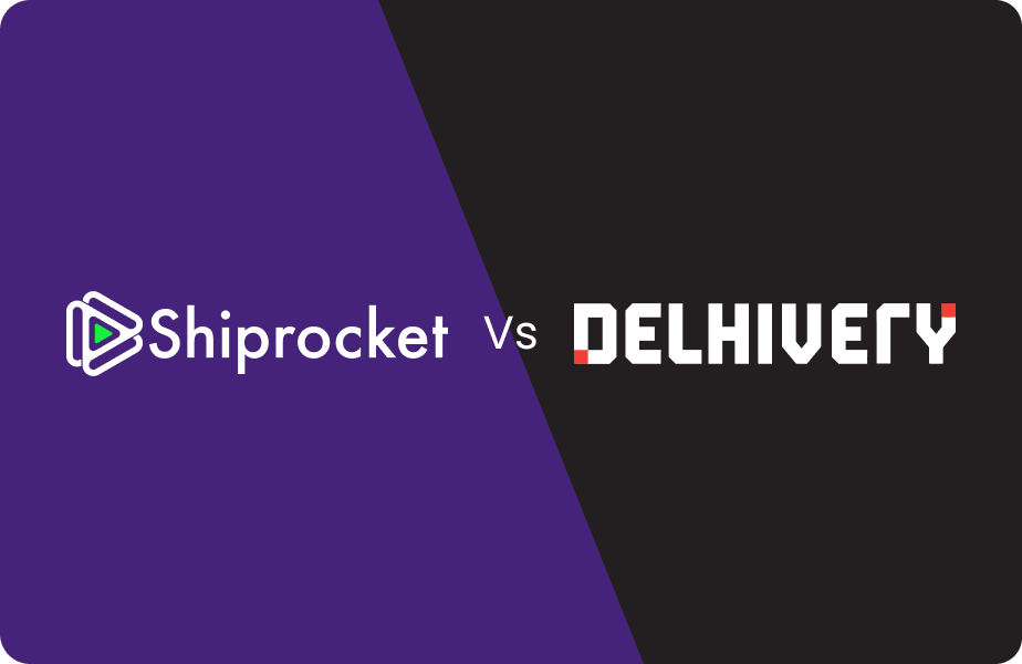 Shiprocket Vs Delhivery – Which One’s Better?